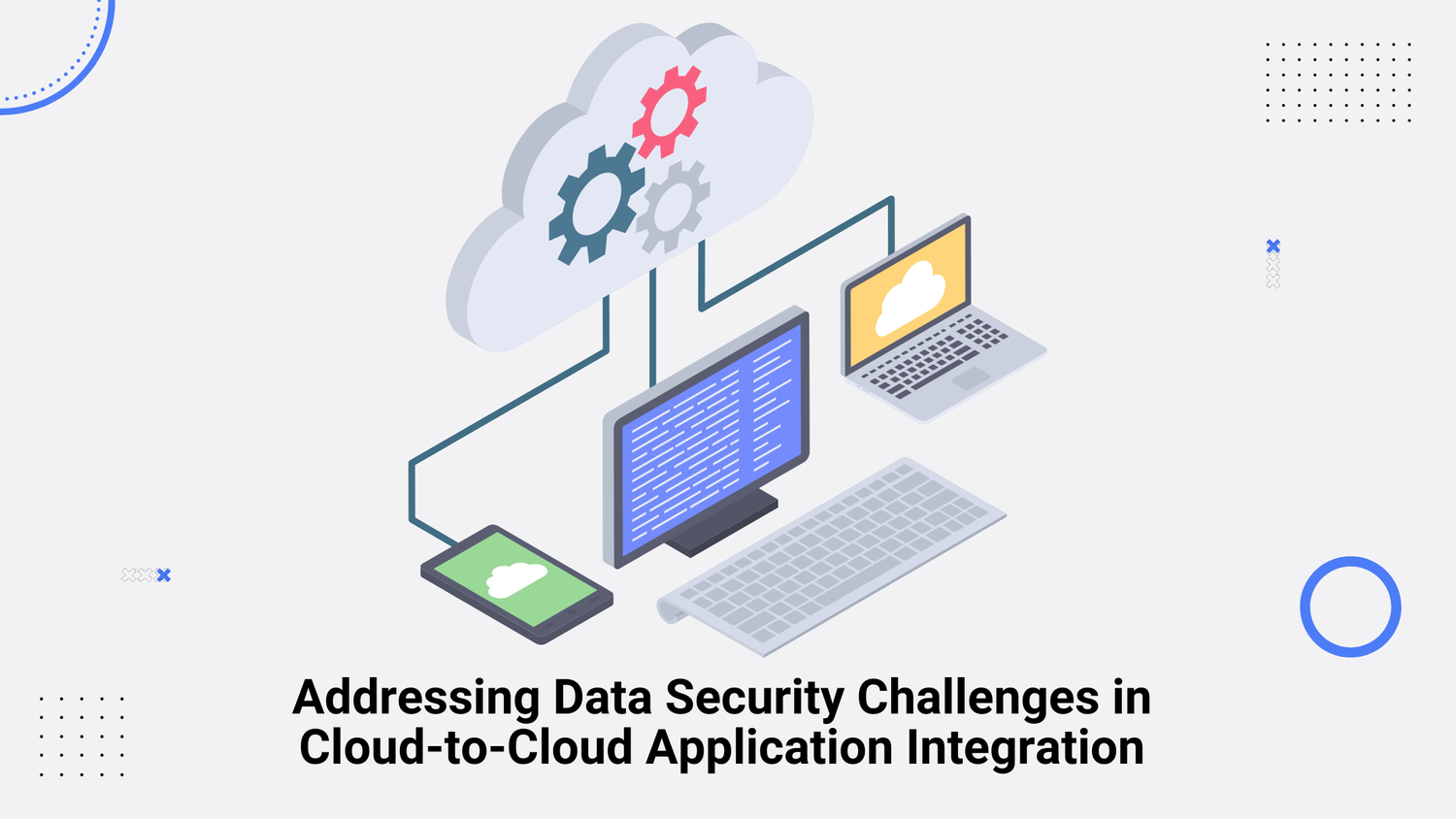 Addressing Data Security Challenges in Cloud-to-Cloud Application Integration