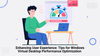 Enhancing User Experience: Tips for Windows Virtual Desktop Performance ...