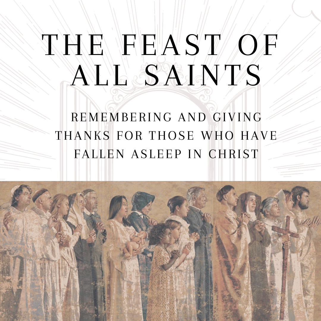 The Feast of All Saints — Trinity San Antonio Lutheran Church