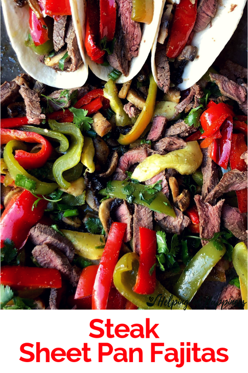 Steak Sheet Pan Fajitas — Helping of Happiness