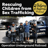 (Re-aired) Operation Underground Railroad- Protecting Kids (Episode #89 ...