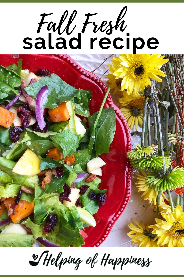 Fall Fresh Salad — Helping of Happiness