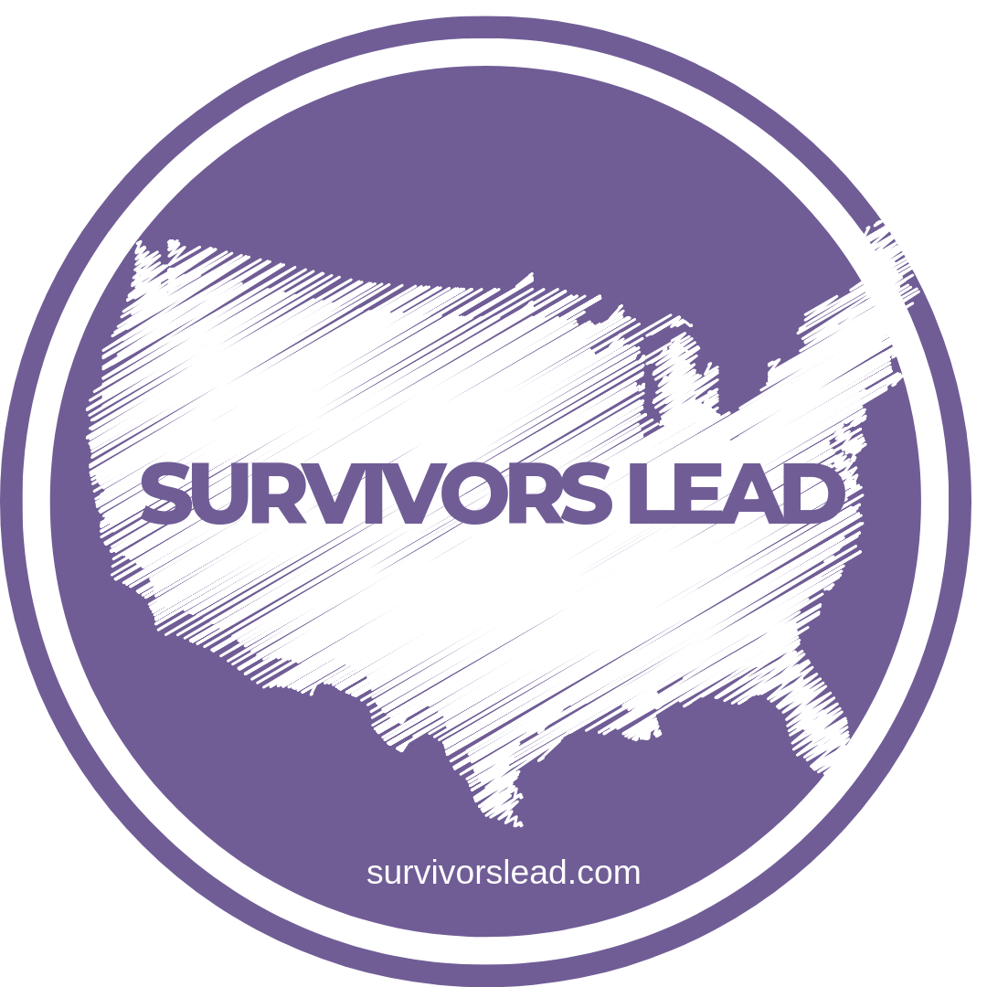 Survivors Speak Survivors Lead Survivors Speak Survivors Lead