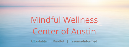 Mindful Wellness Center of Austin