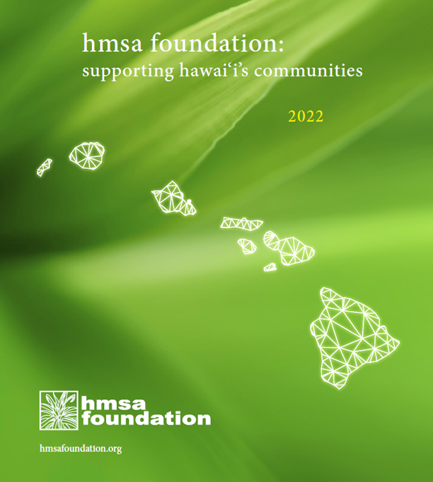 Annual Reports — HMSA Foundation