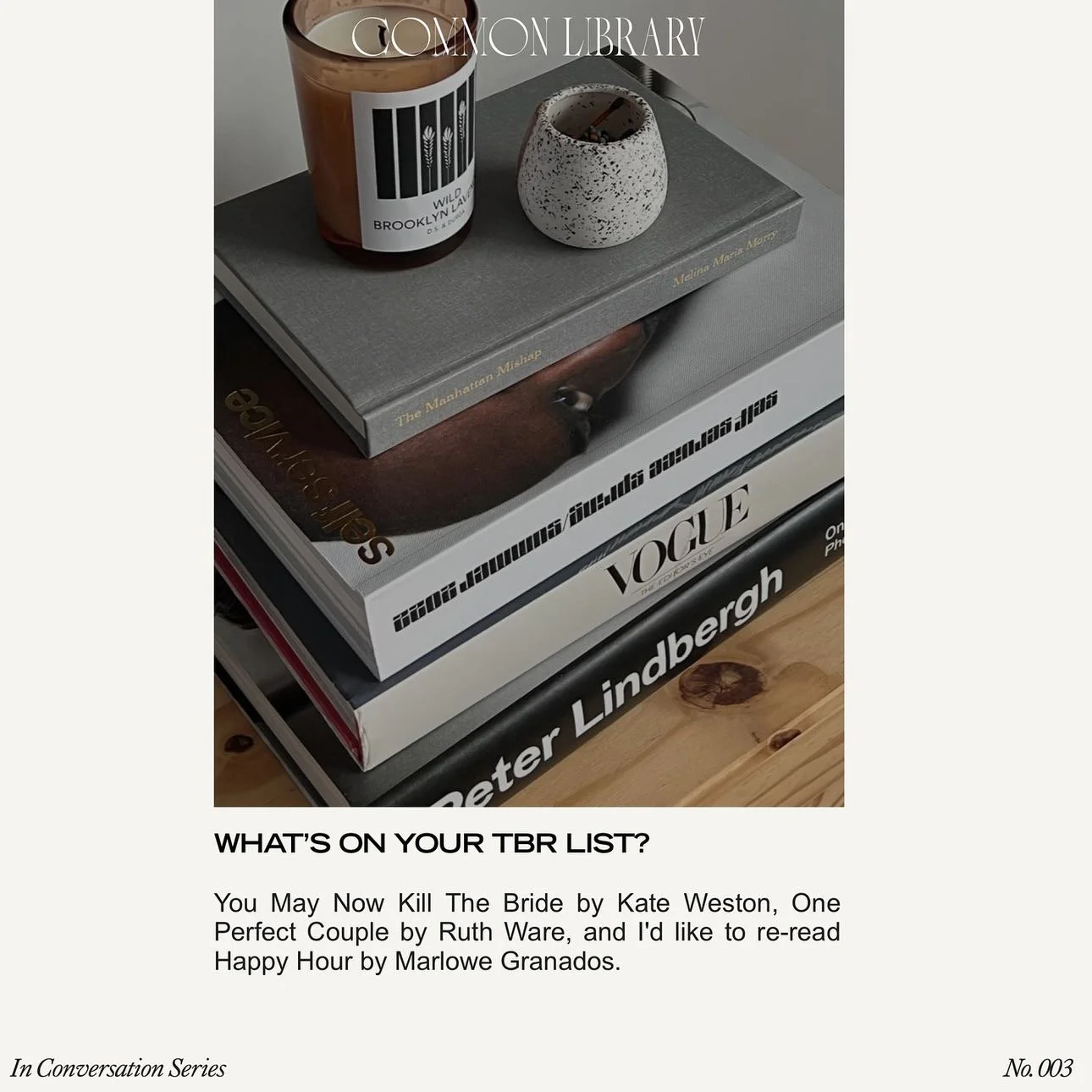 In Conversation with Common Library — MELINA MARIA MORRY