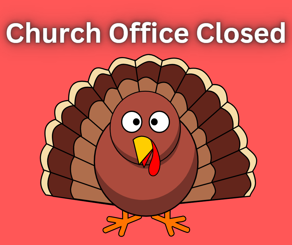 Church Office Closed Thanksgiving
