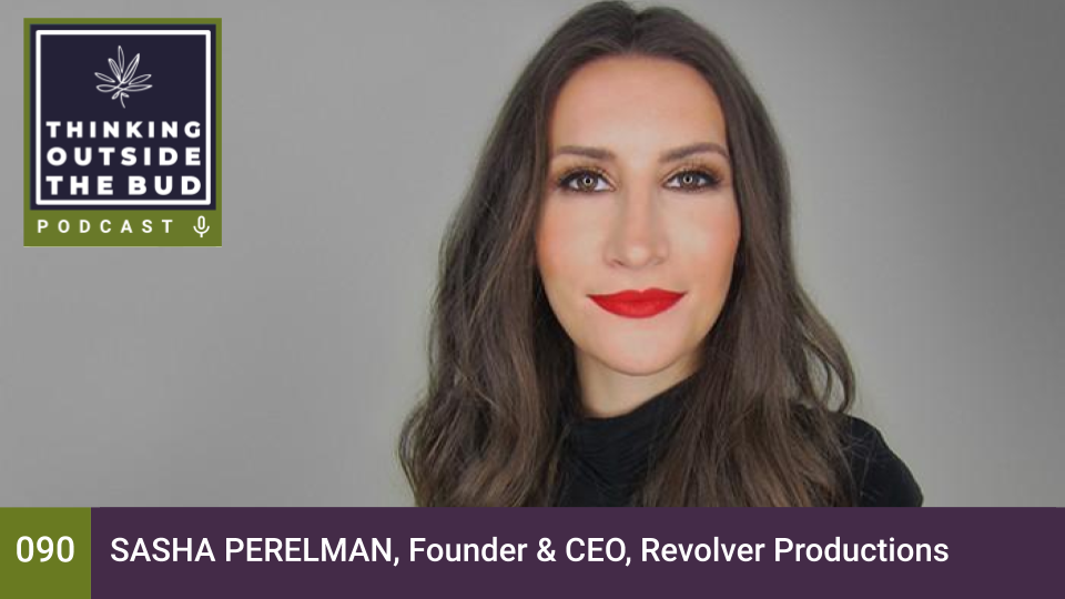 Sasha Perelman, Founder & CEO, Revolver Productions — Thinking Outside ...
