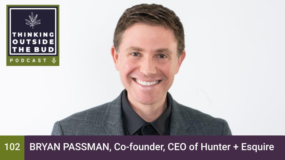 Bryan Passman, Co-founder, CEO of Hunter + Esquire — Thinking Outside ...