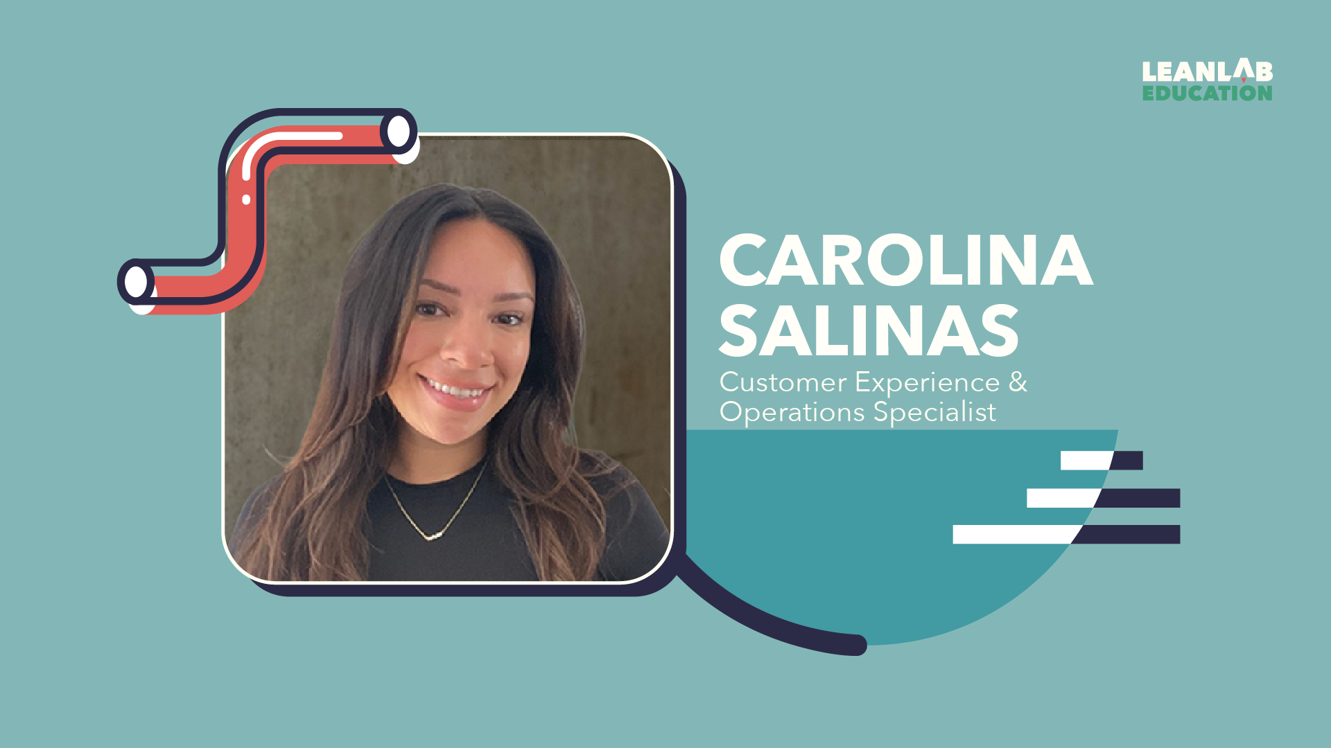 Carolina Salinas: Inspired by Innovative Solutions — Leanlab Education