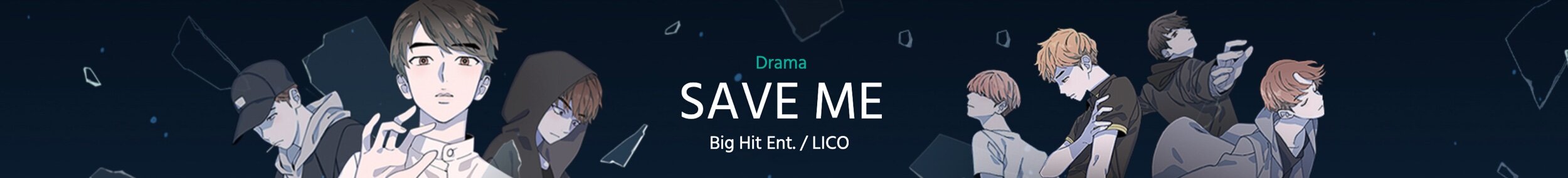 [WEBTOON] SAVE ME — US BTS ARMY