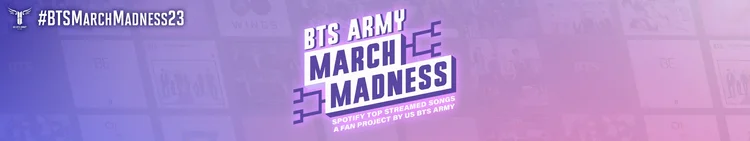 [PROJECT] 2023 BTS ARMY March Madness: The Early Years — US BTS ARMY