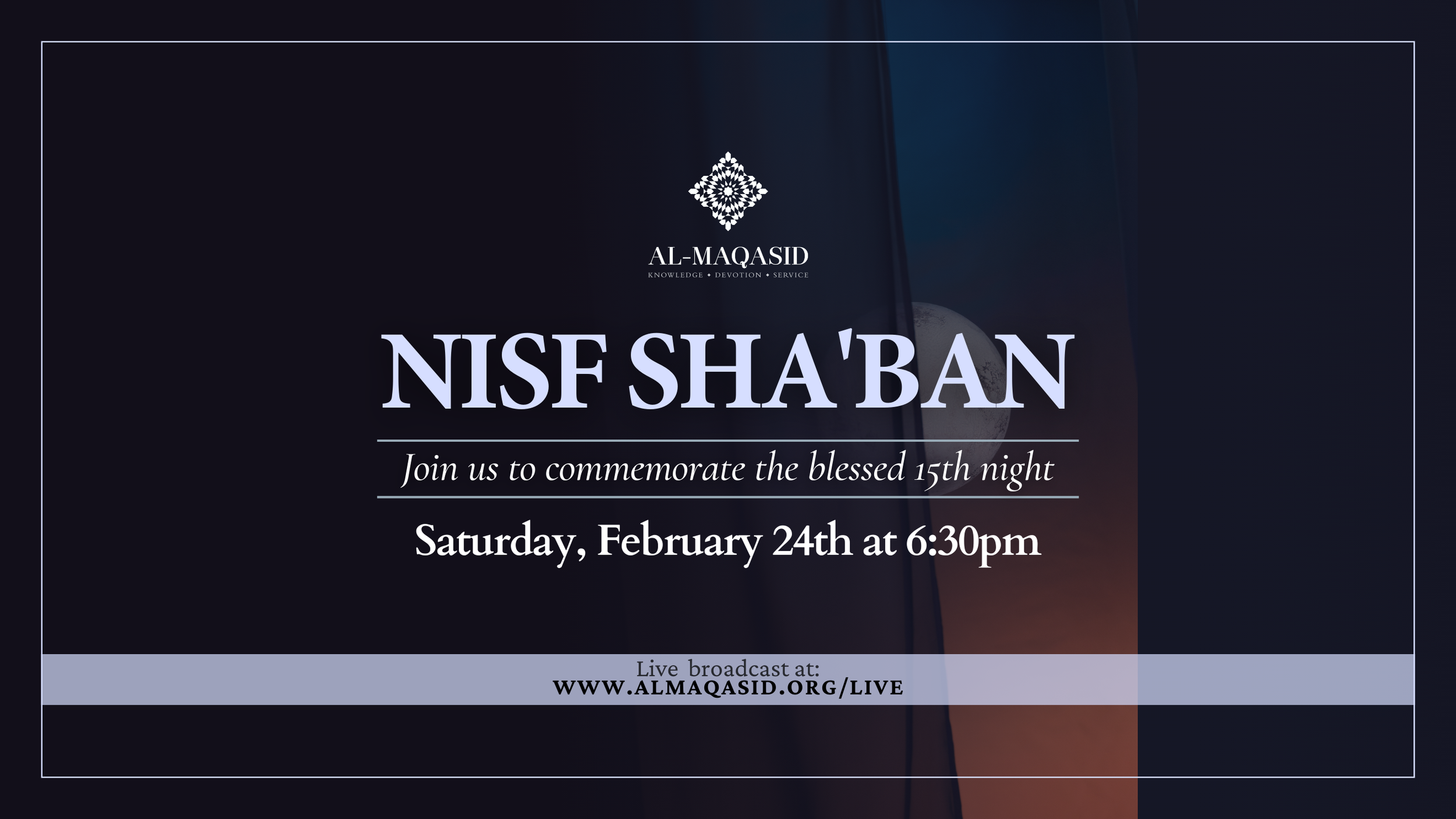 15th Night of Sha'ban — Al-Maqasid