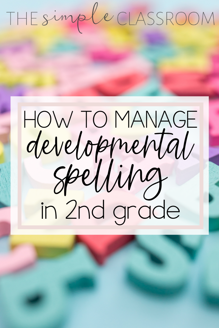 Developmental Spelling Routine for 2nd Grade — The Simple Classroom