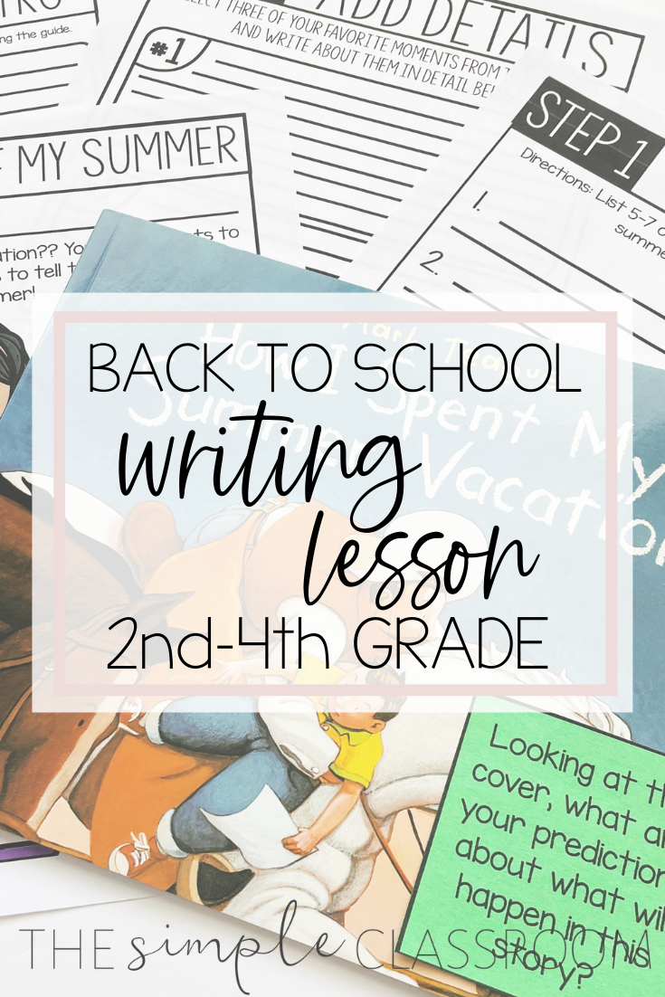 A Back to School Writing Lesson — The Simple Classroom