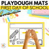 How to use Playdoh Mats on the First Day of School in Second Grade ...