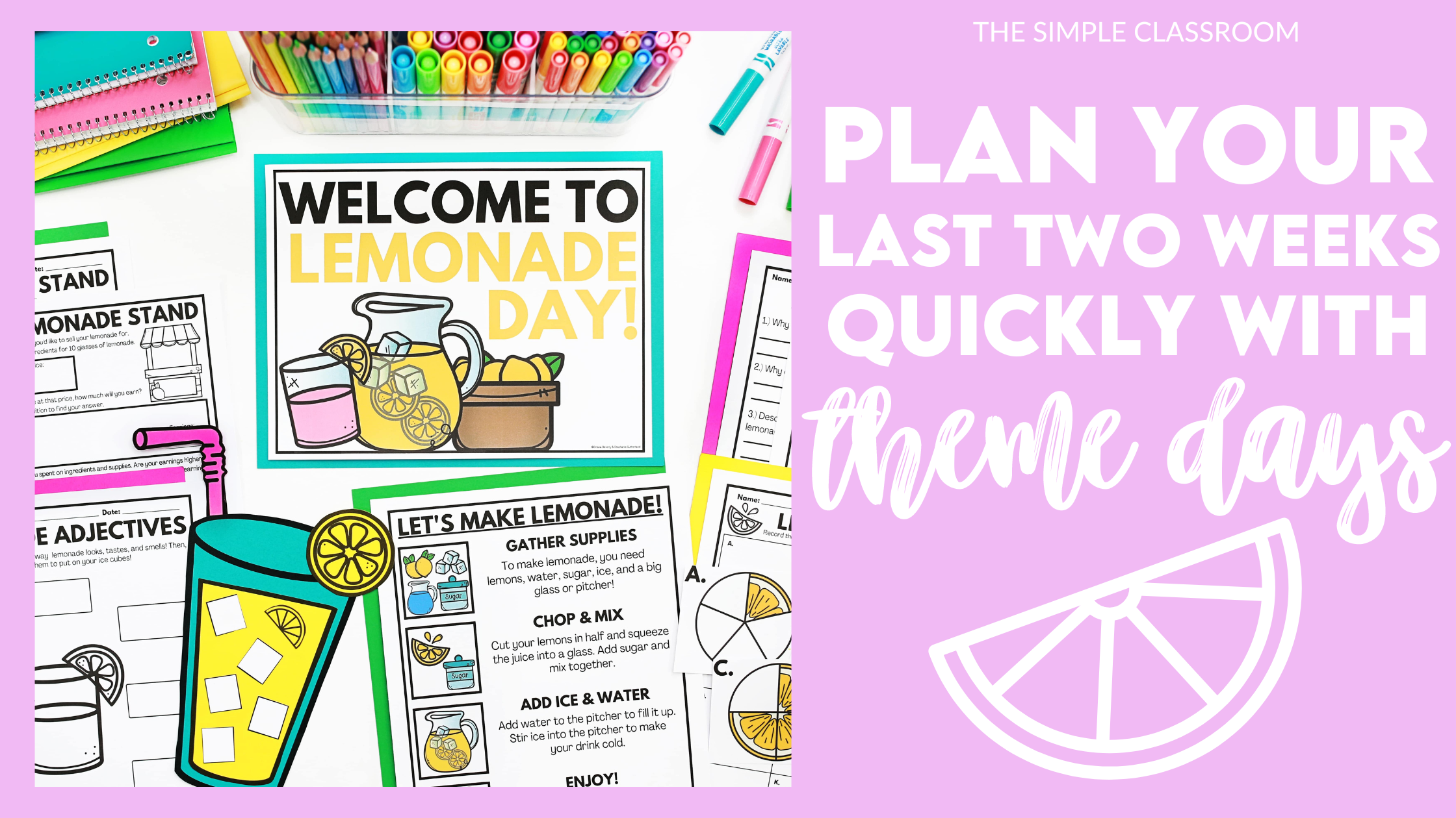 End of Year Fun Lesson Plans with Theme Days — The Simple Classroom