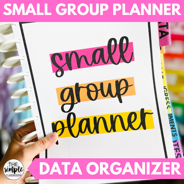 Plan your Small Group Lessons FASTER — The Simple Classroom