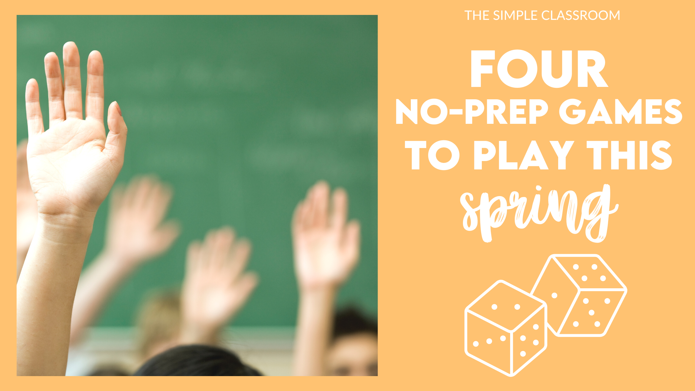 4 NO-PREP Ways to Review Skills this Spring — The Simple Classroom