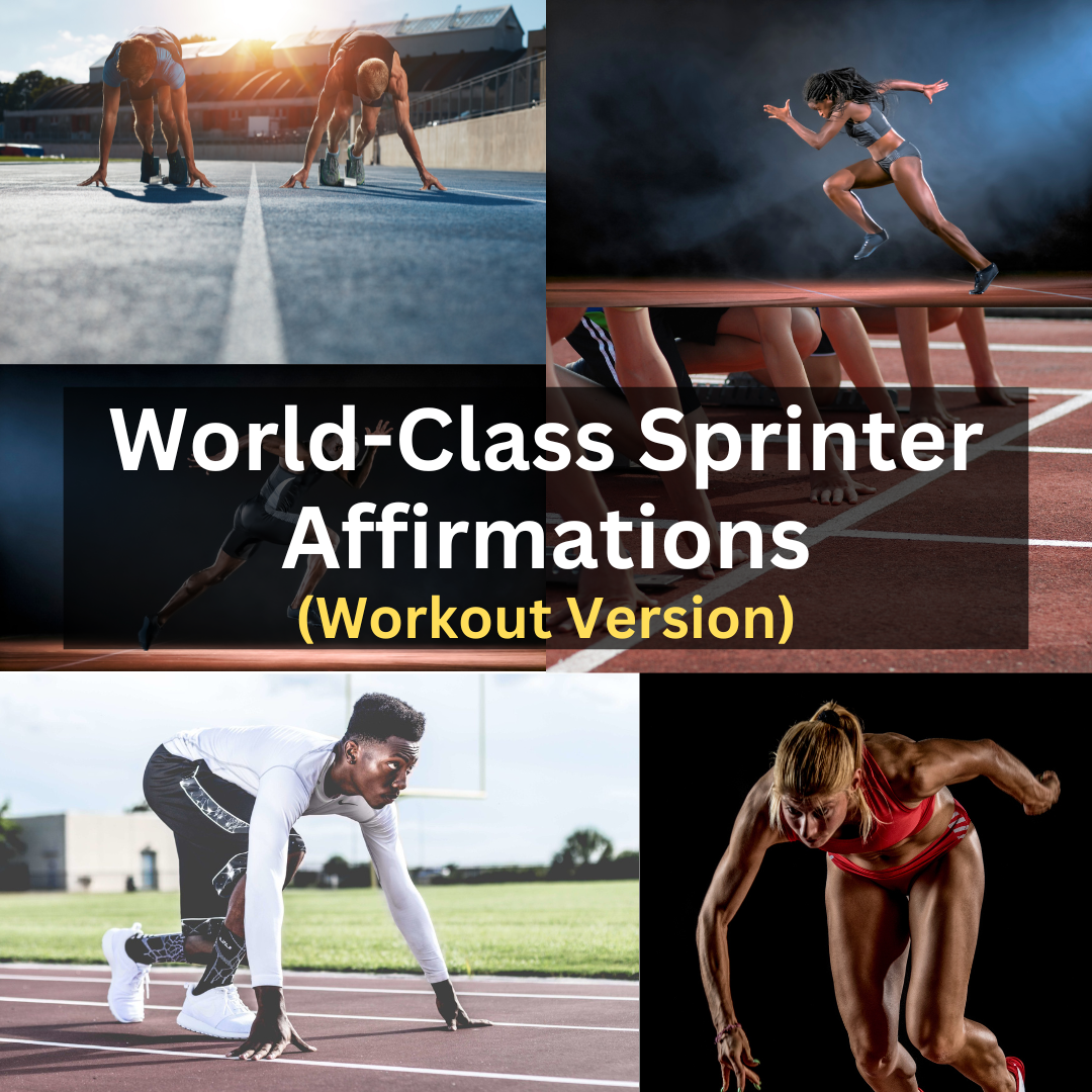 27 World Class Sprinter Affirmations (MP3 Download) — The Affirmation ...