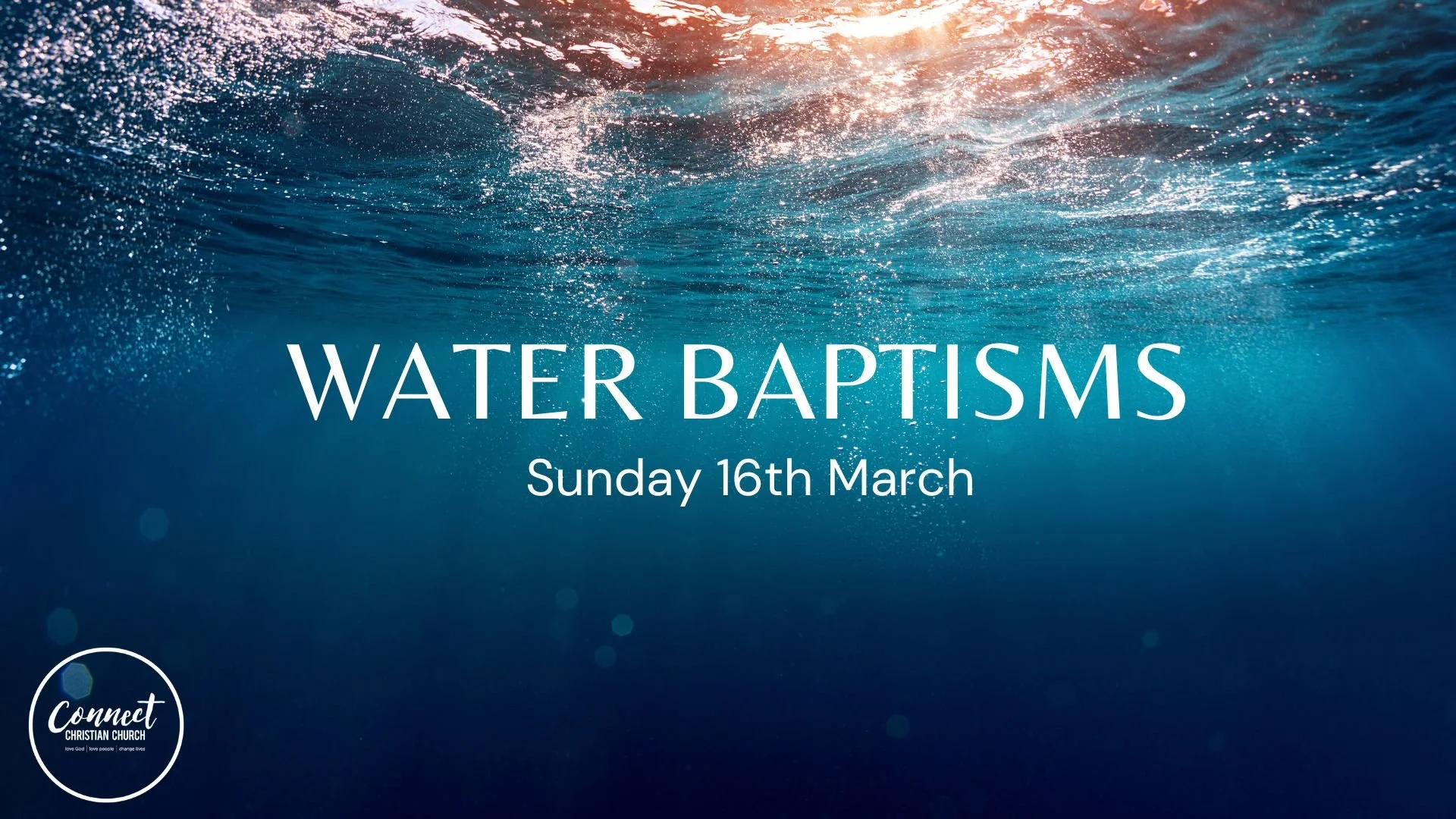 Water Baptisms — Connect Christian Church