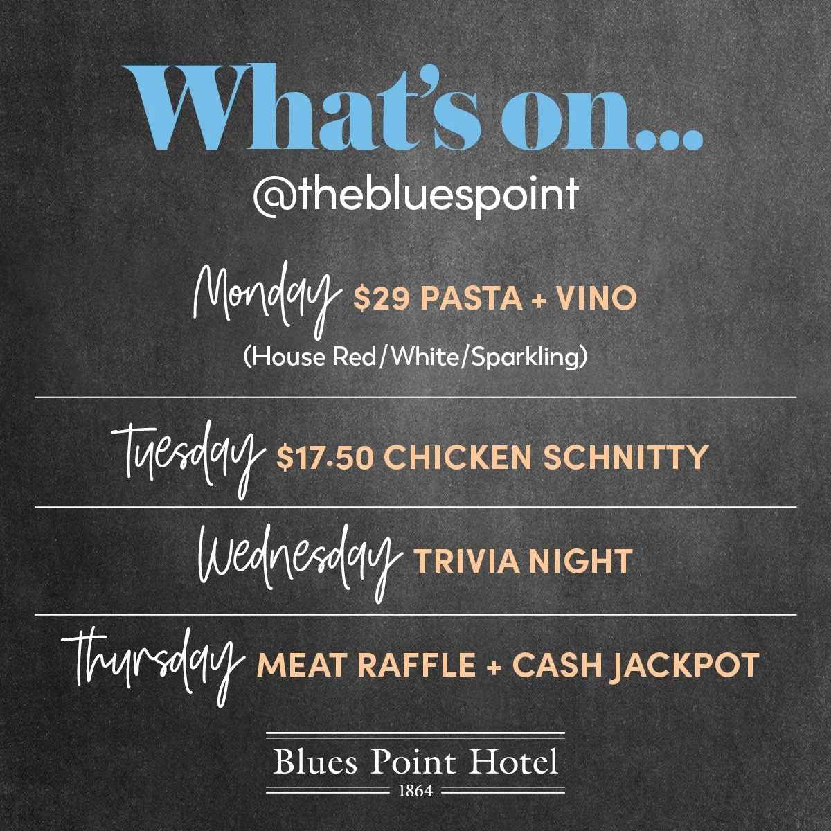 Whats on — Blues Point Hotel