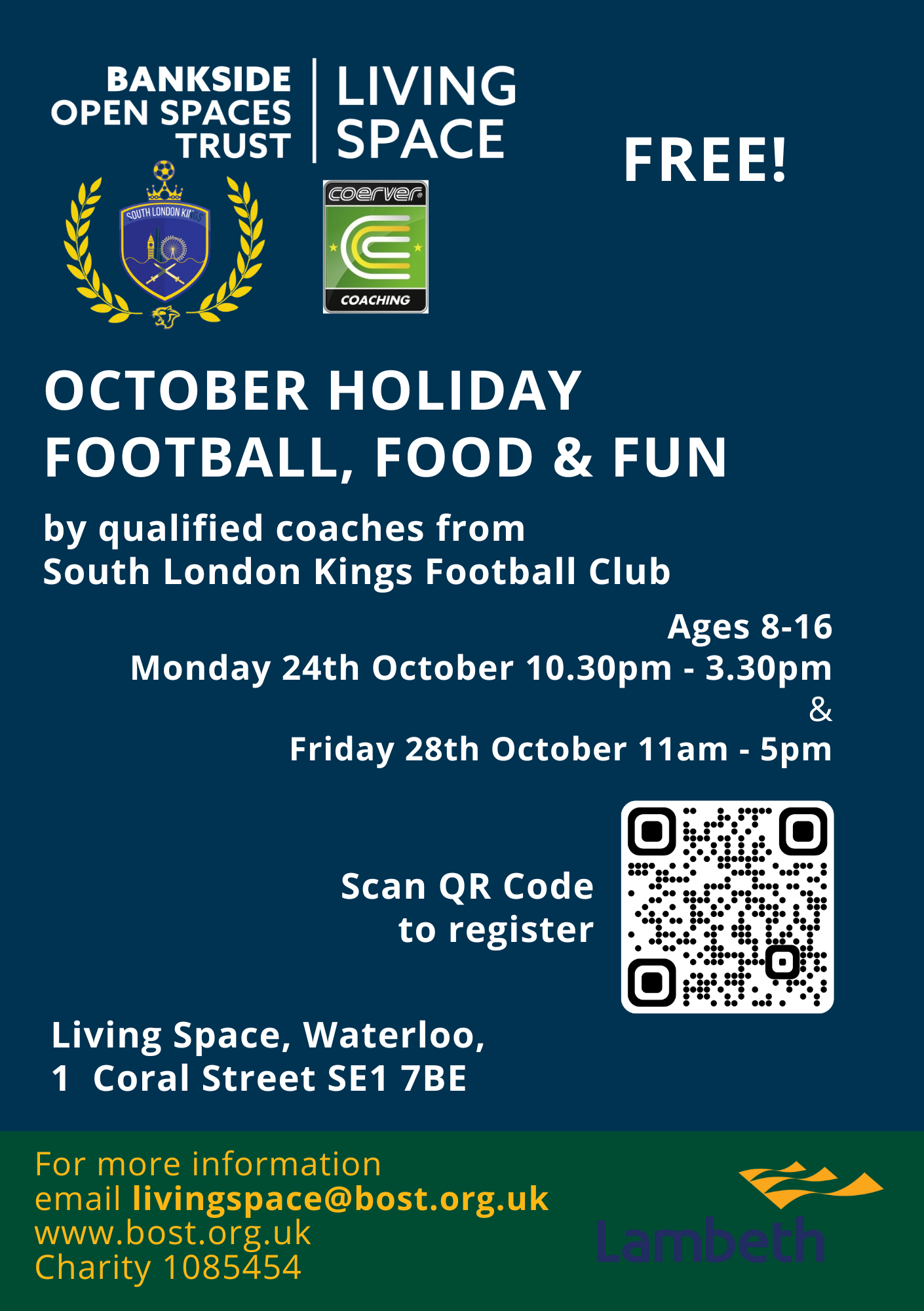 OCTOBER HOLIDAY FOOTBALL, FOOD & FUN — Bankside Open Spaces Trust