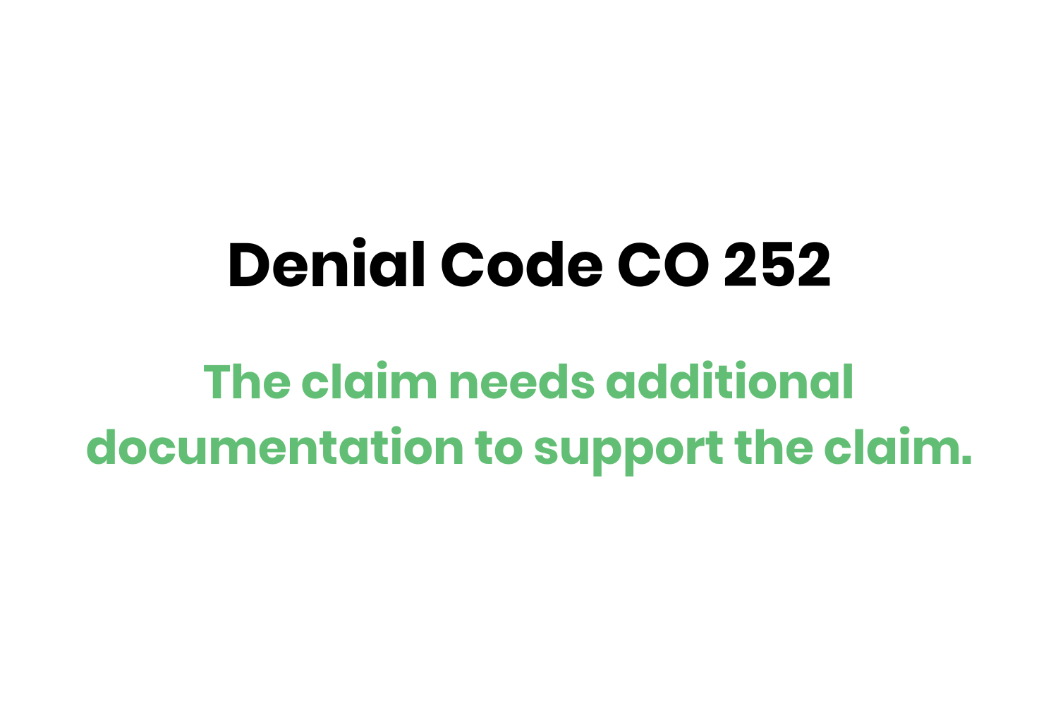 Denial Code CO 252: Everything You Need to Know — Etactics