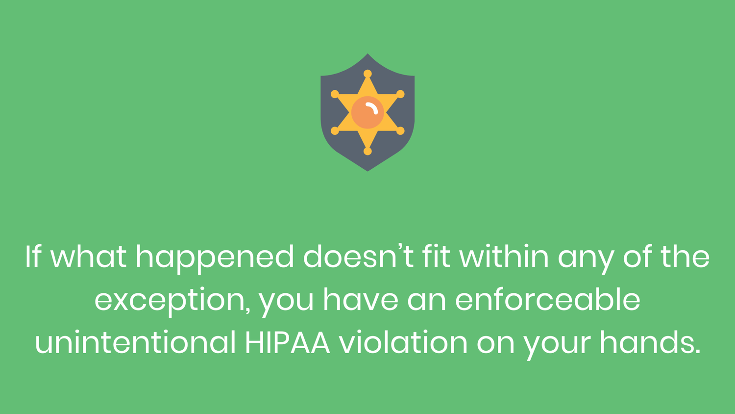 True to Life Examples of Unintentional HIPAA Violations — Etactics