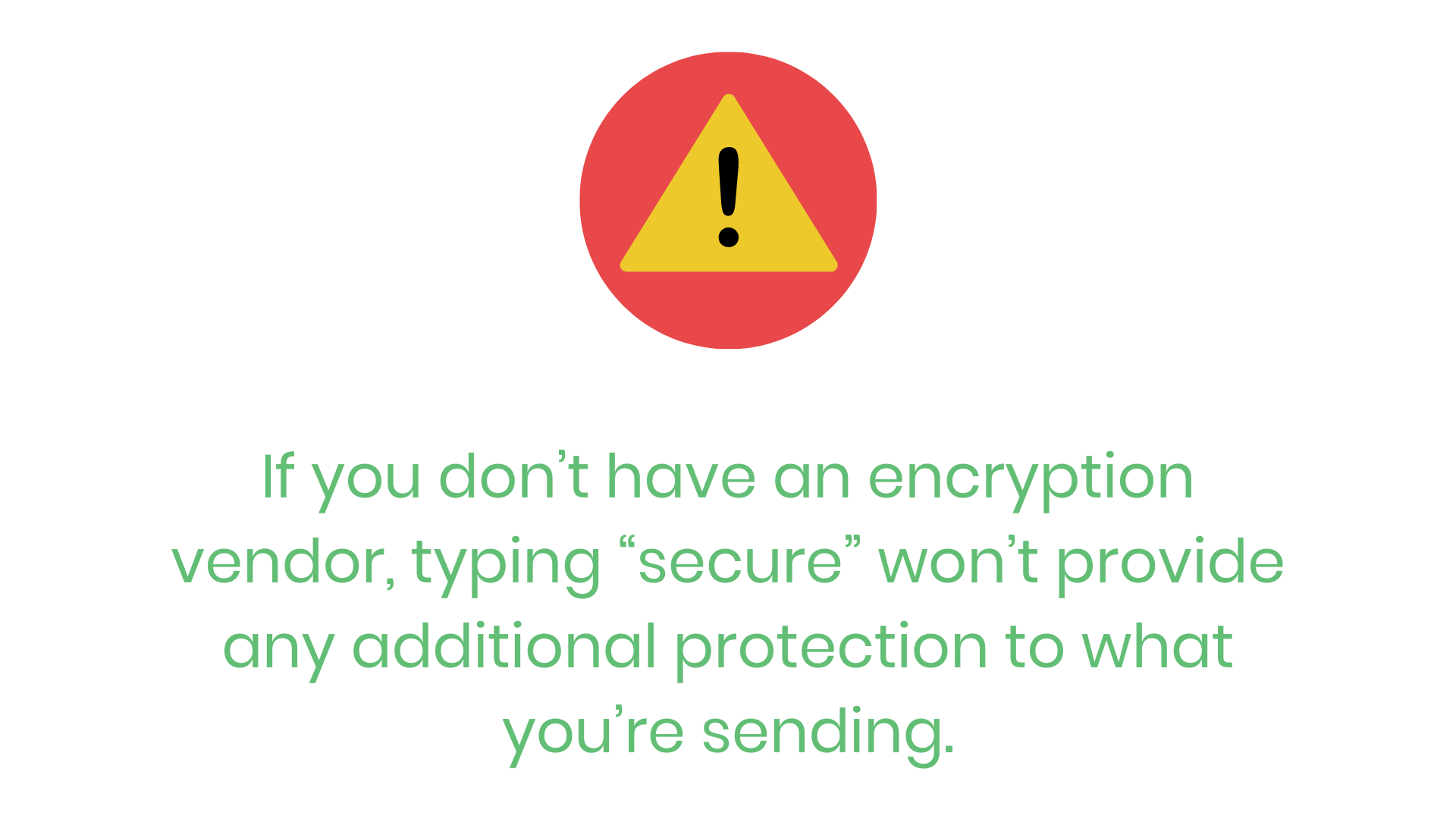 [ANSWERED] Does Typing "Secure" in The Subject Line Encrypt Emails ...