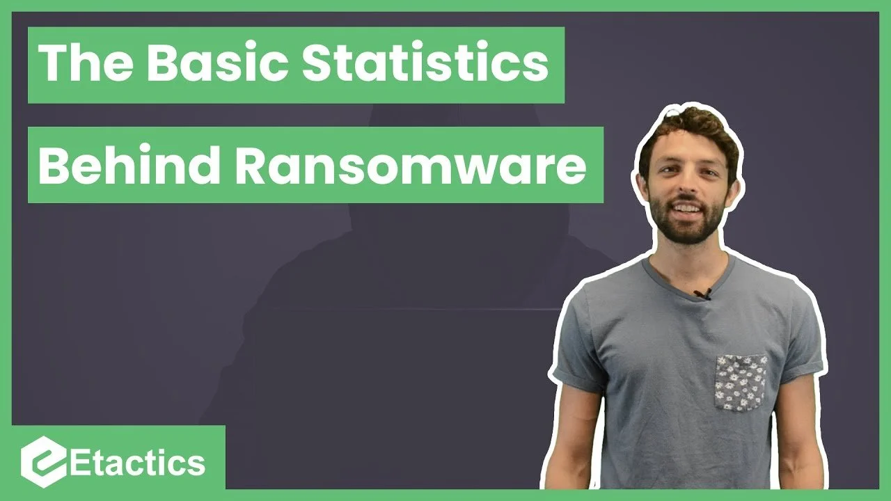 91+ Raucous Statistics on Ransomware — Etactics