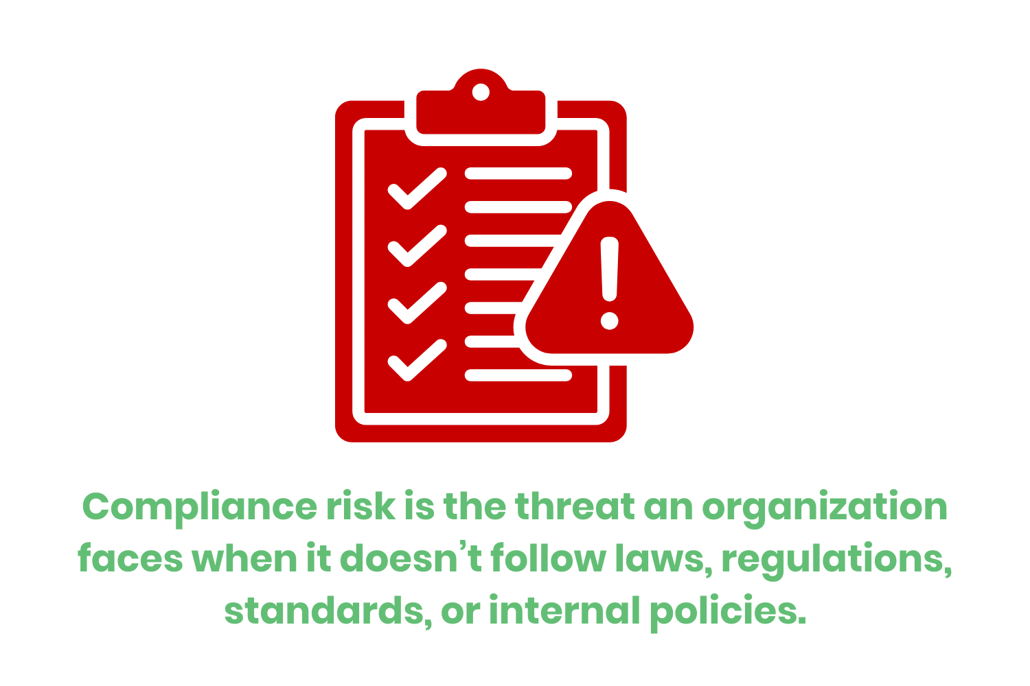 What Are Compliance Risks? Definition, Examples & How to Manage Them ...