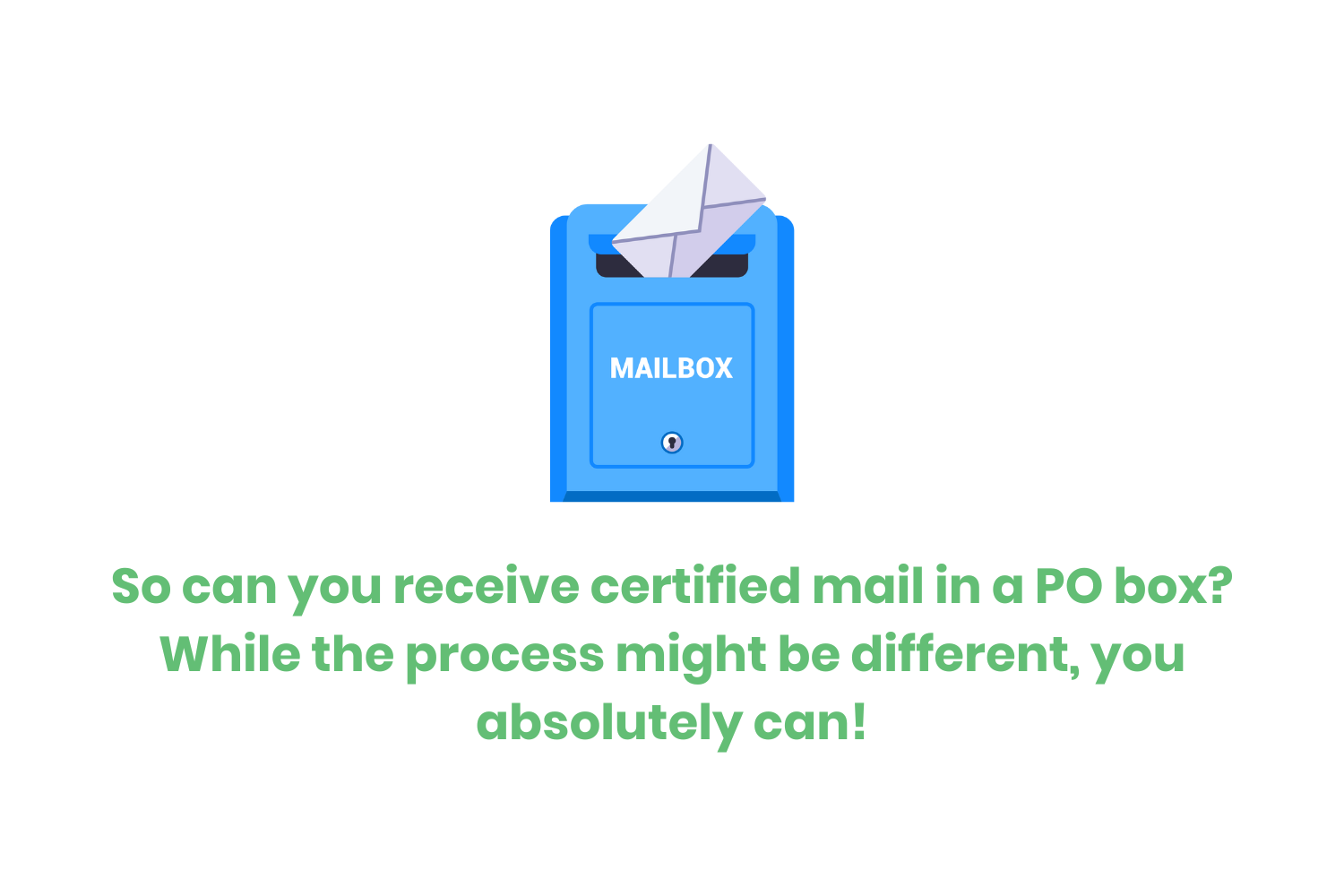 [ANSWERED] Can Certified Mail be Sent to a PO Box? — Etactics