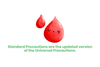 Bloodborne Pathogens: Standard Precautions Vs. Universal Precautions ...