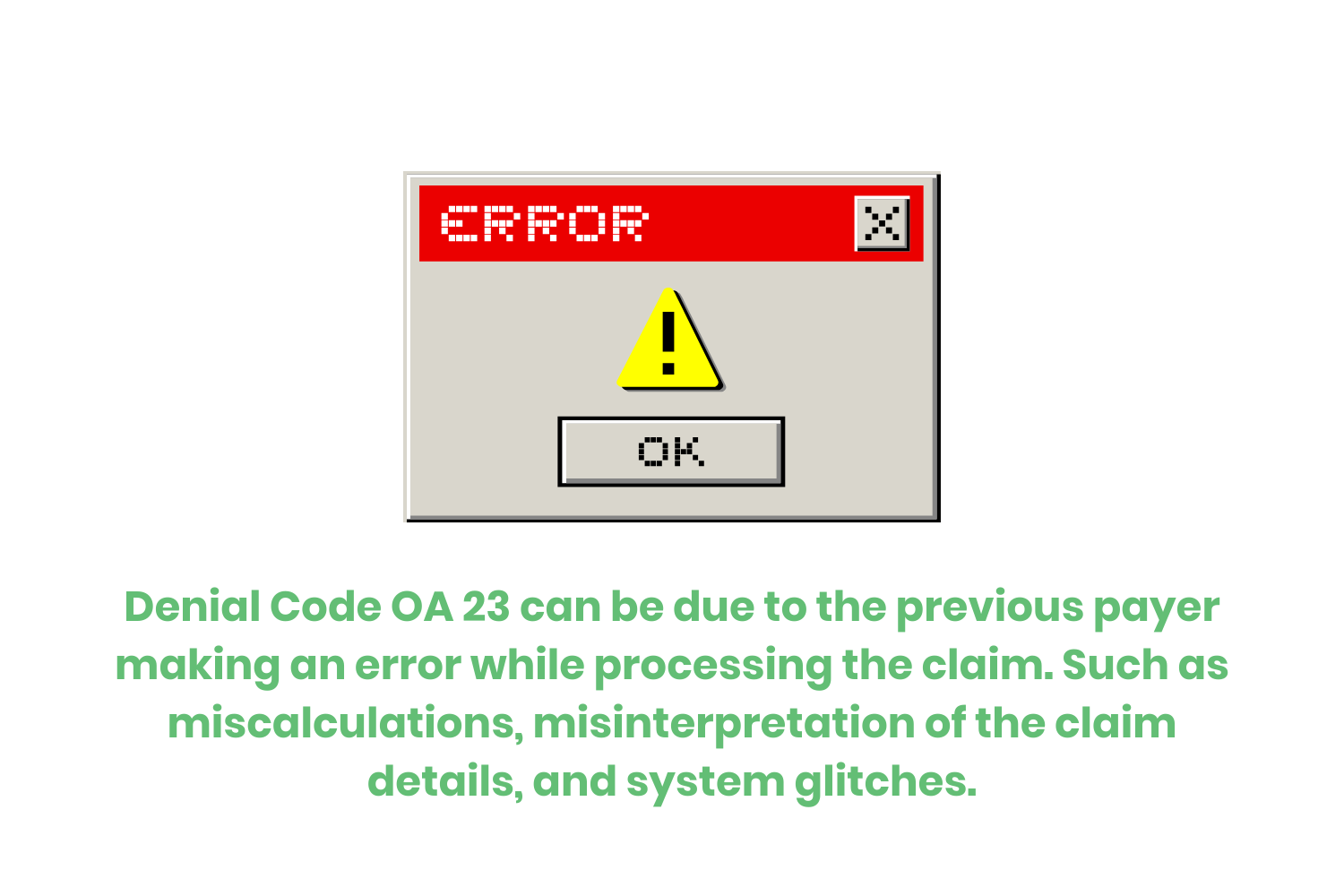 Denial Code OA 23: An Ultimate Guide — Etactics