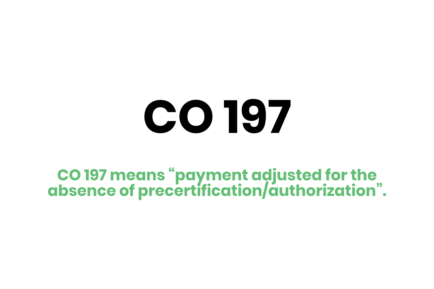 Denial Code CO 197: An Ultimate Guide — Etactics