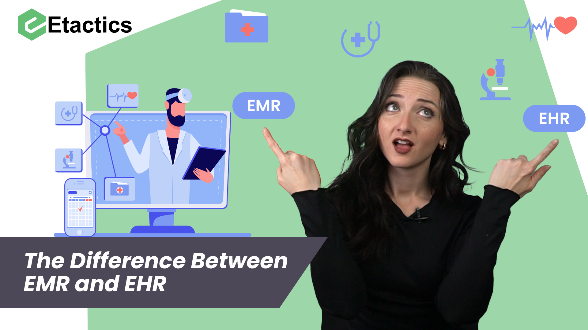 [ANSWERED] What is The Difference Between an EMR and and EHR? — Etactics
