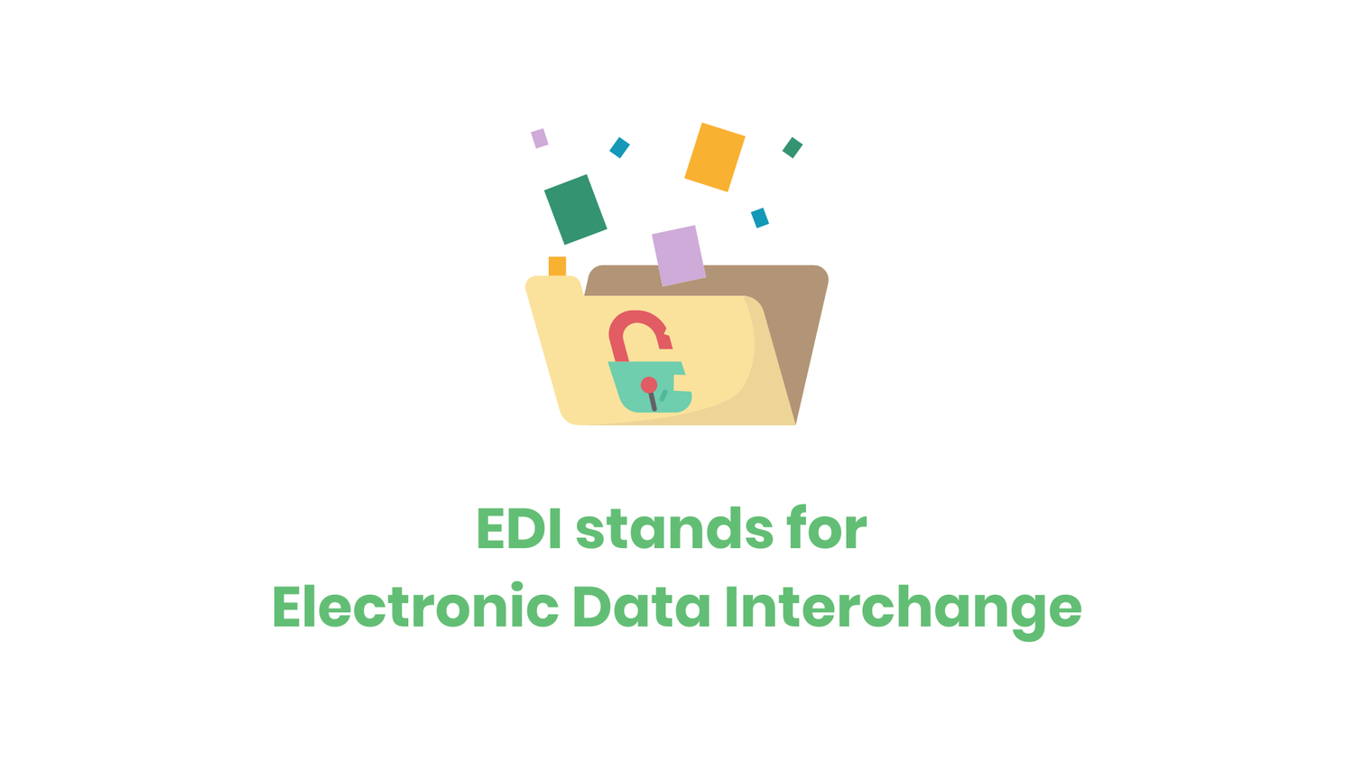 Answered: What is EDI in Healthcare? — Etactics