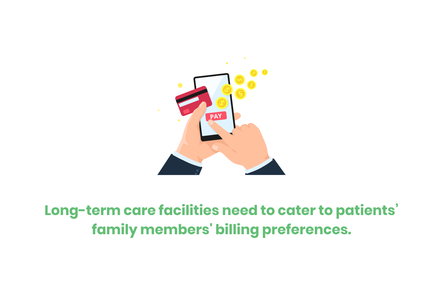 Long-Term Care Billing Guidelines: An Ultimate Guide — Etactics