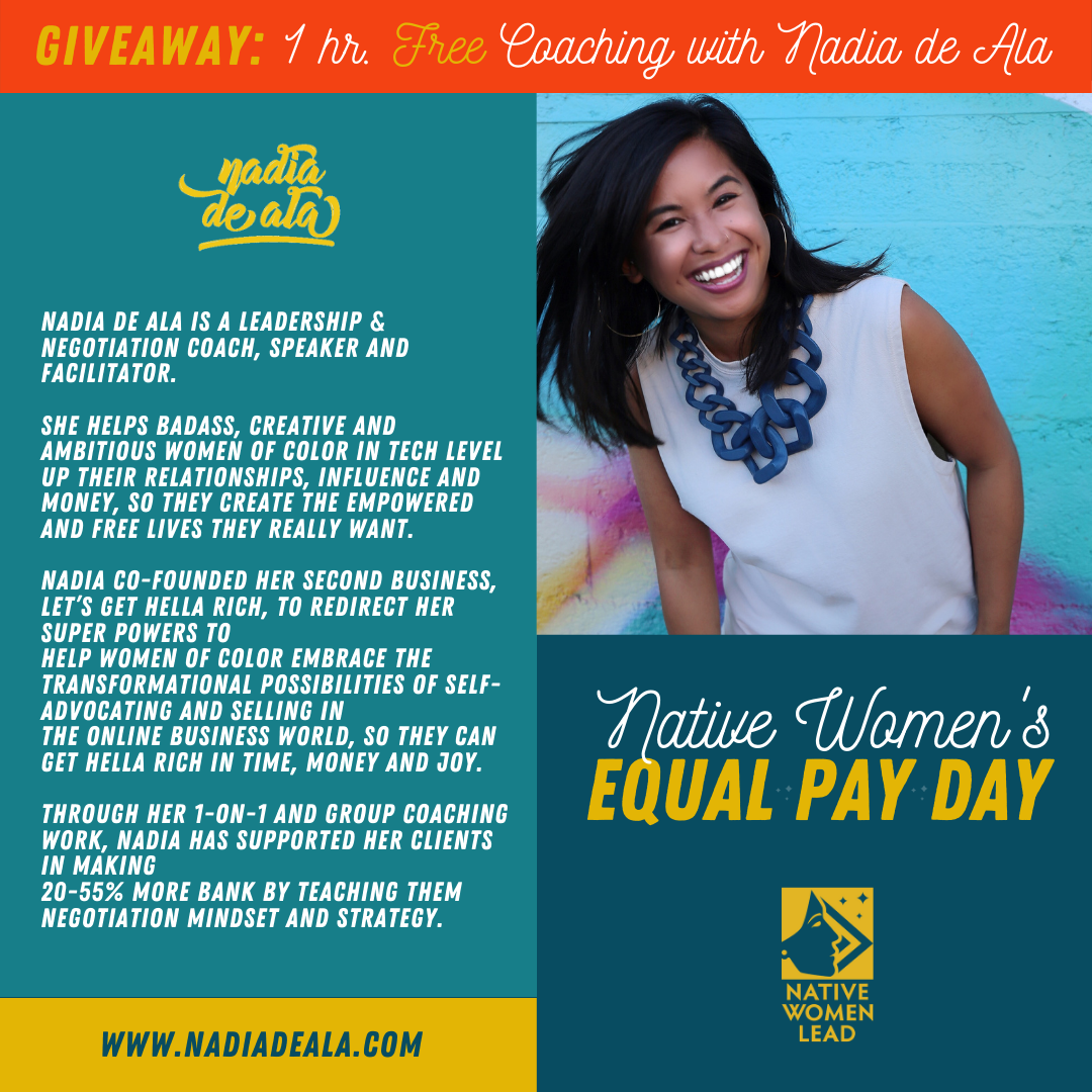 Native Women's Equal Pay Day — Native Women Lead