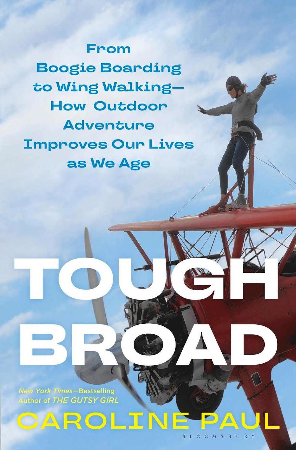 Tough Broad — Caroline Paul
