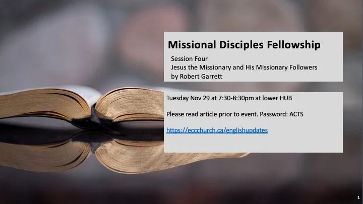 Missional Disciples Fellowship — Edmonton Christian Community Church
