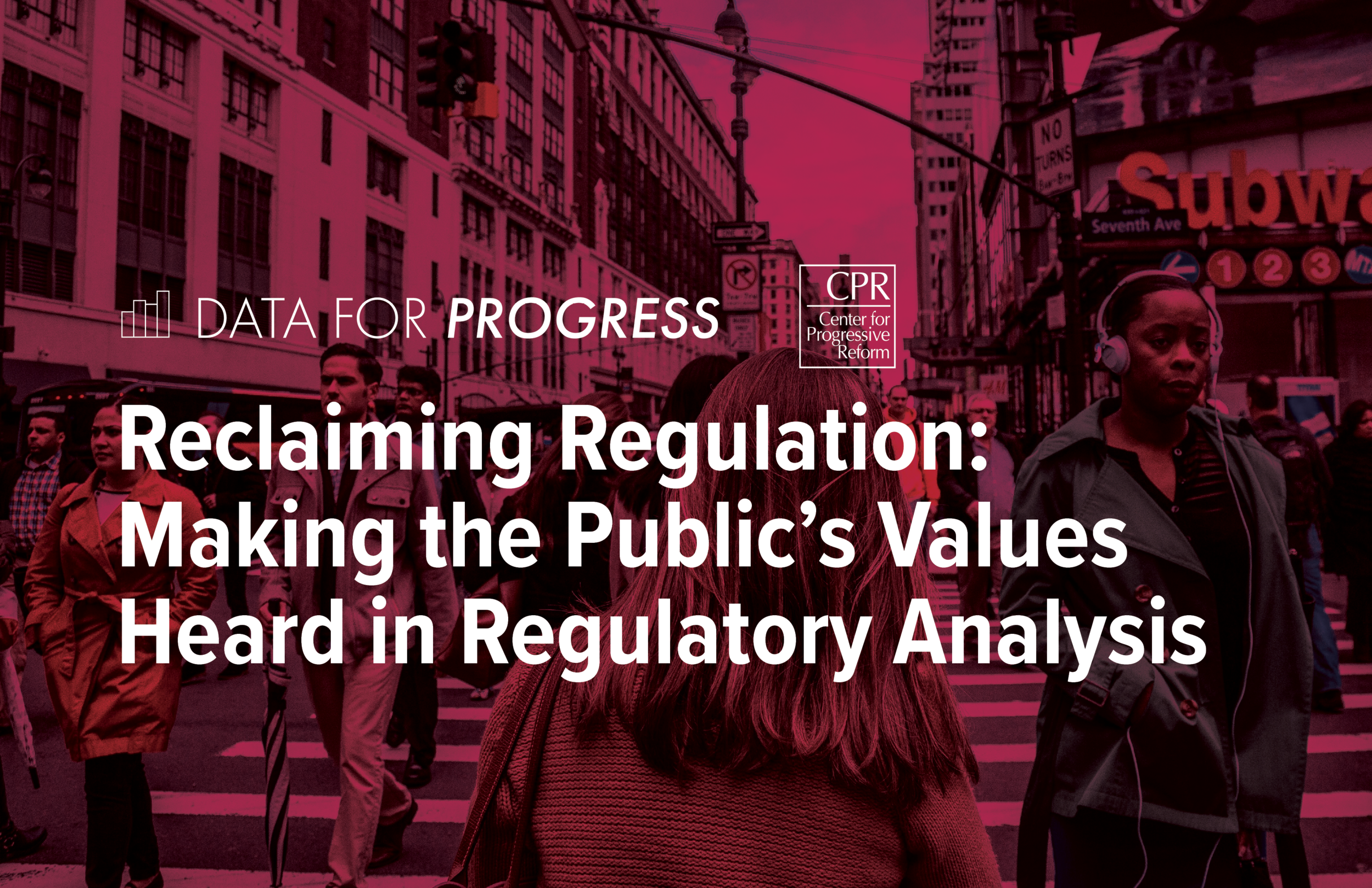 Memo: Reclaiming Regulation - Making the Public’s Values Heard in ...