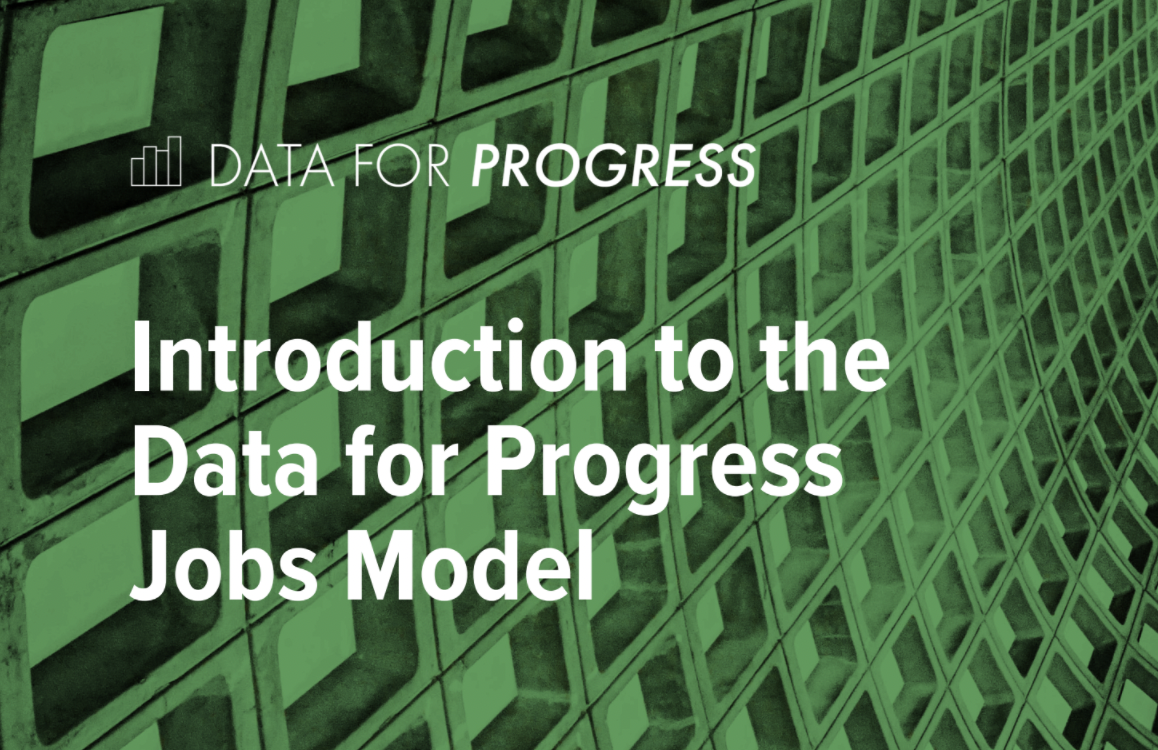 Introduction to the Data for Progress Jobs Model