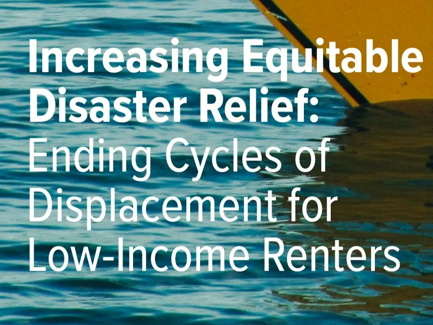 Increasing Equitable Disaster Relief: Ending Cycles of Displacement for ...