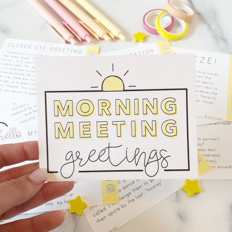 Morning Meeting Greetings & Activities — Sarah Gardner