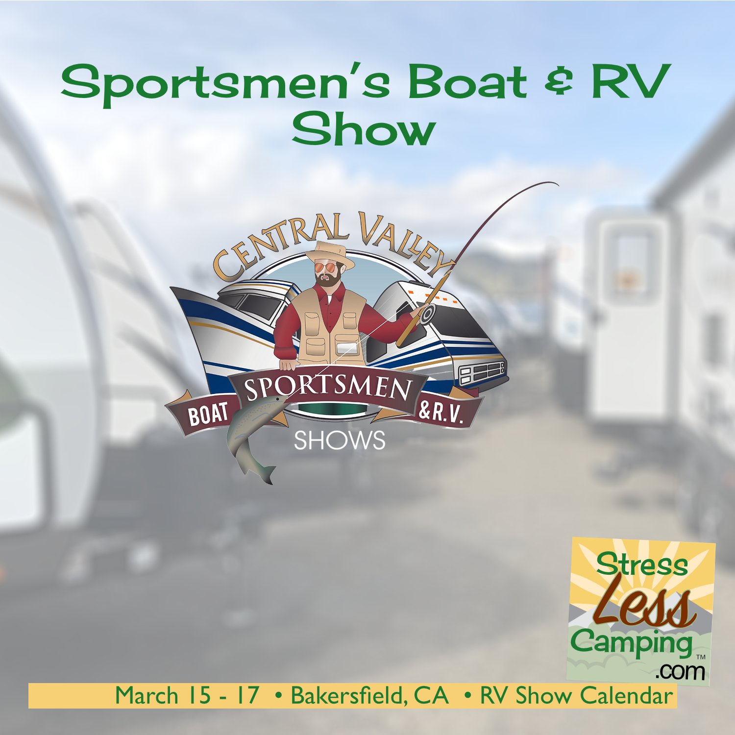 RV shows and vintage RV rallies - StressLess Camping | RV Camping ...
