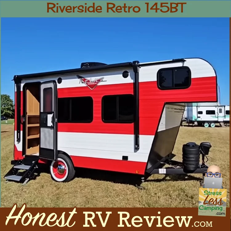Honest Review of the 2025 Riverside Retro 145BT travel trailer