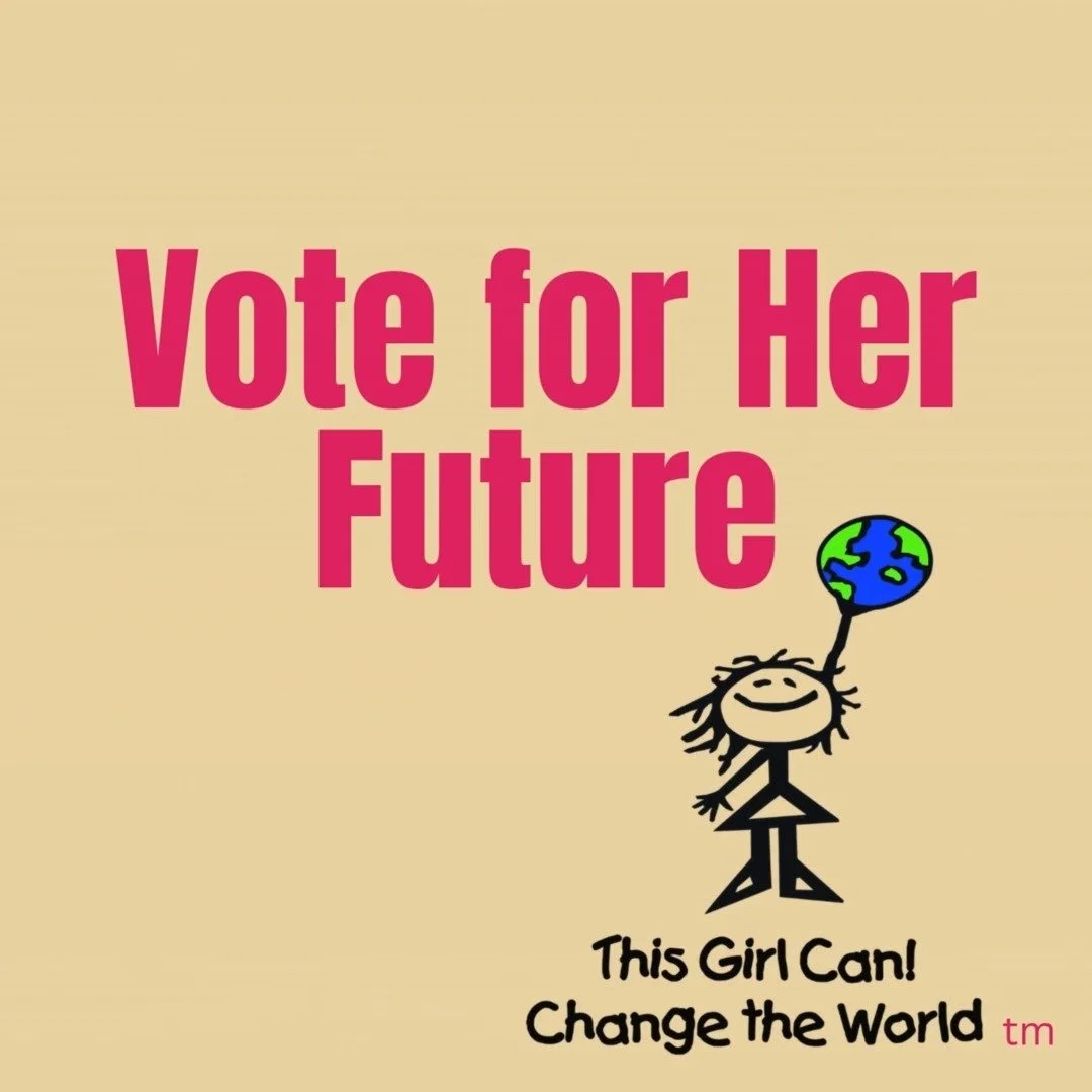 This Girl Can! Change the World