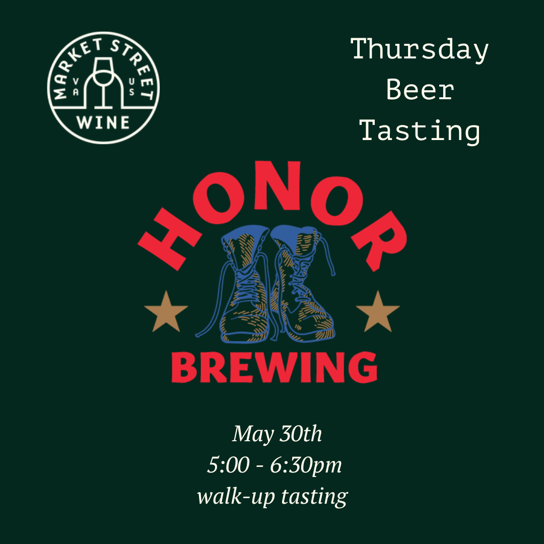 Thursday Beer Tasting - Honor Brewing Company — Market Street Wine